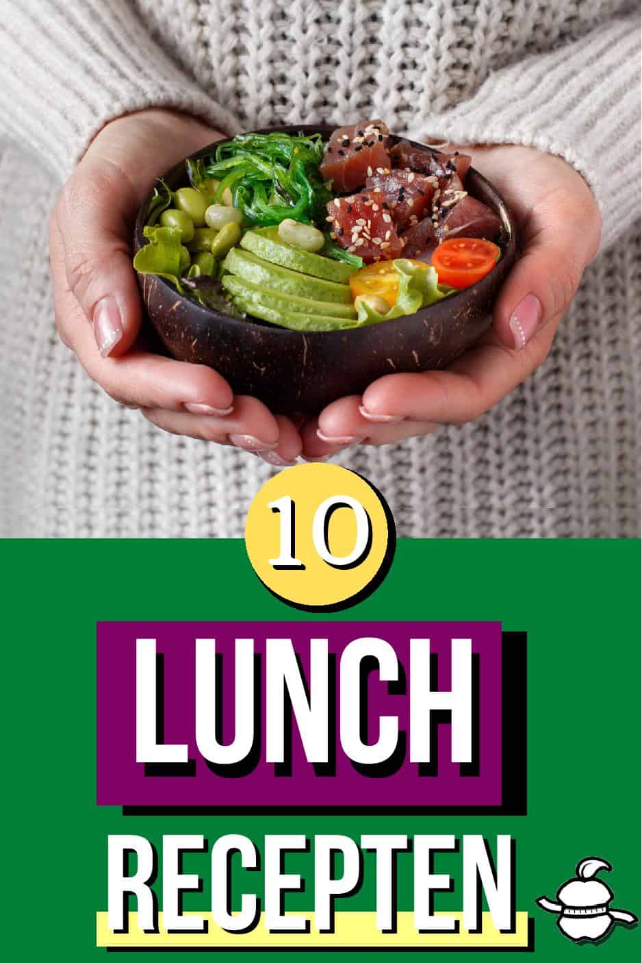 10 Gezonde Lunch Recepten voor jou - Een Maatje Minder